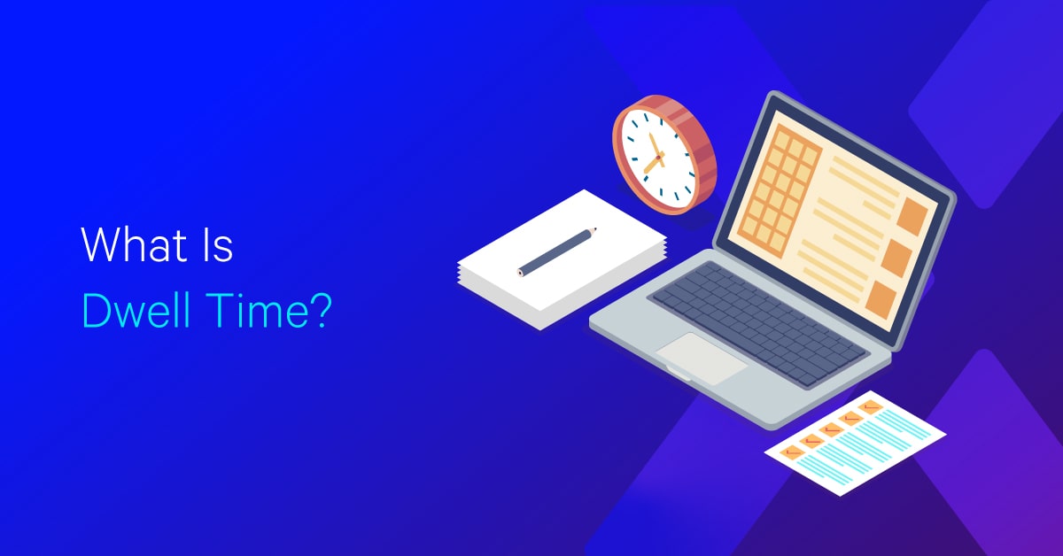 Dwell Time in SEO: The Ultimate Guide to Boost Rankings and Keep Visitors Longer - NewTechyTips