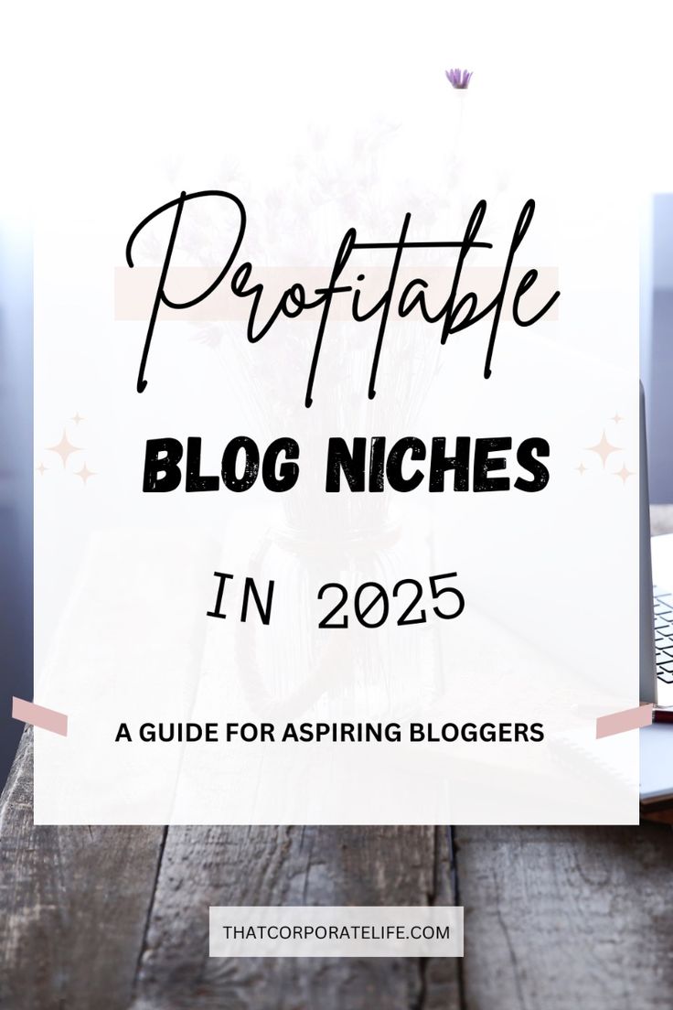 25+ Profitable Blog Niches 2025 That Actually Make Money - NewTechyTips